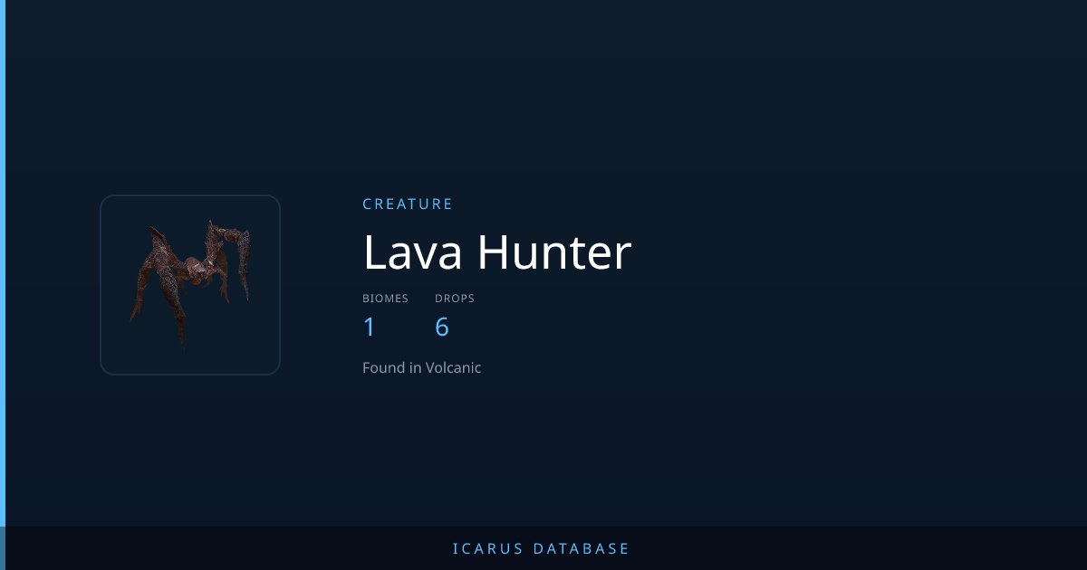 Lava Hunter | Icarus Database