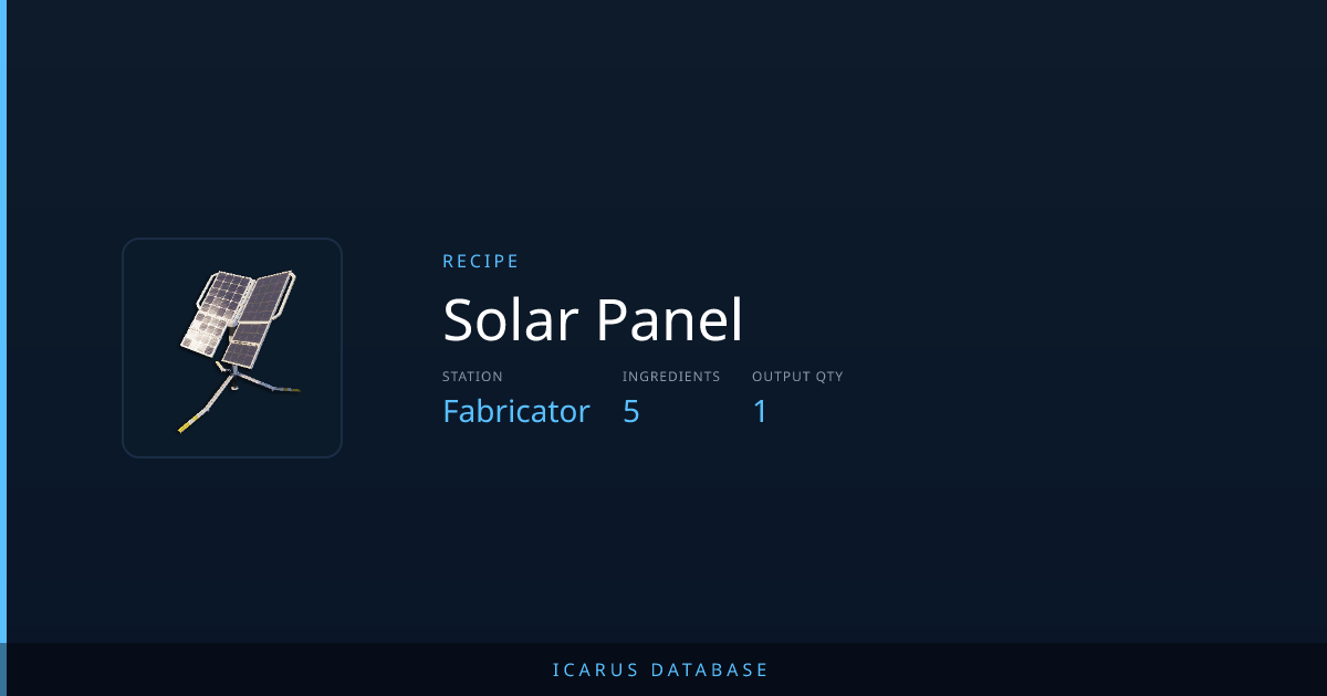 Icarus Solar Panel Recipe | Icarus Database